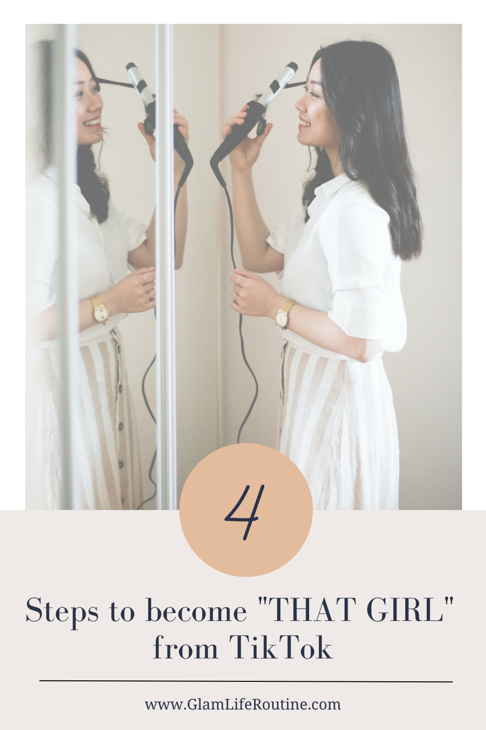 How to Create 'That Girl' Routine - Glam Life Routine